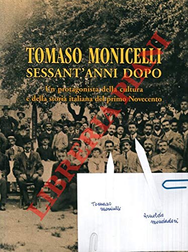 Amazon.com: Tomaso Monicelli sessant'anni dopo. Un protagonista della ...