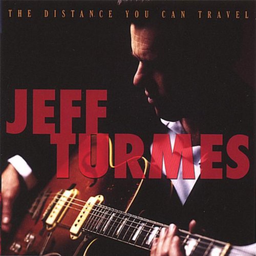 Play The Distance You Can Travel by Jeff Turmes on Amazon Music