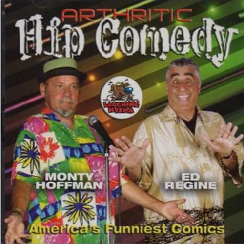 Amazon.com: Arthritic Hip Comedy : Monty Hoffman: Digital Music