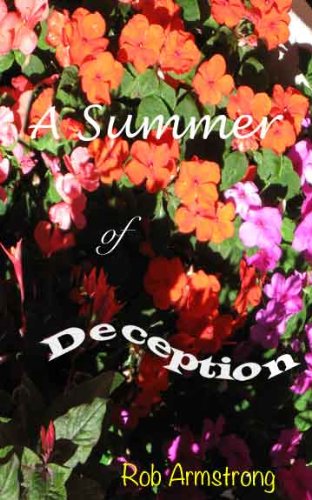 A Summer of Deception eBook : Armstrong, Rob: Amazon.in: Kindle Store