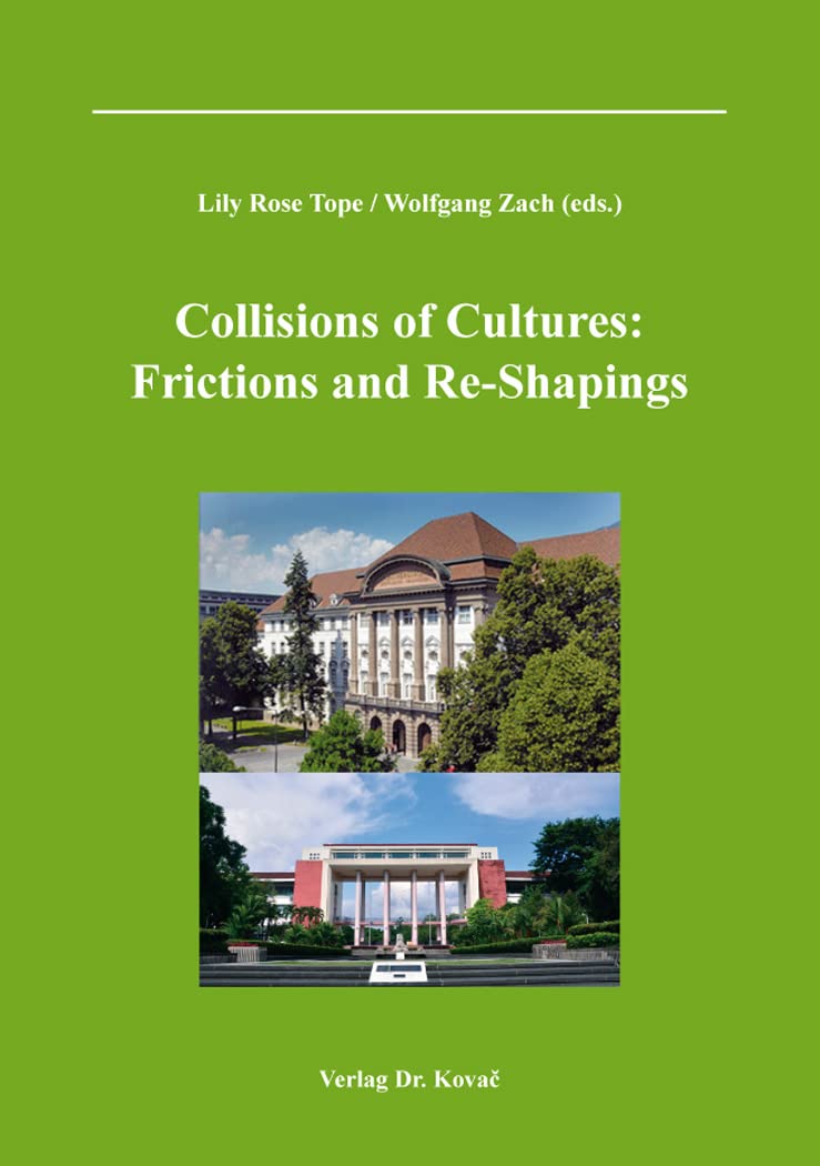 Collisions of Cultures. Frictions and Re-Shapings: Lily Rose Tope ...