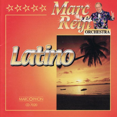 Latino : Marc Reift Orchestra: Amazon.fr: Téléchargement de Musique