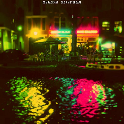 Play Old Amsterdam by Comrade Hat on Amazon Music