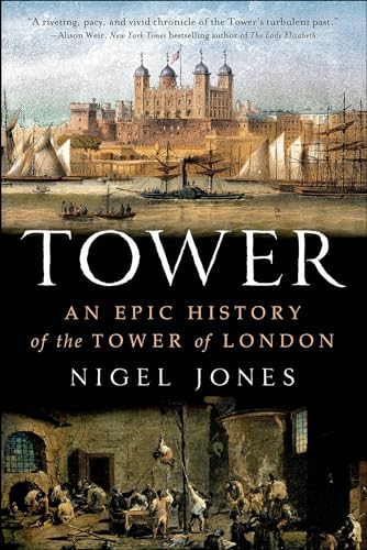 Tower: An Epic History of the Tower of London | Amazon price tracker ...