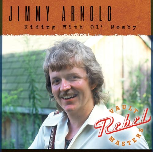 Play Riding With Ol' Mosby by Jimmy Arnold on Amazon Music