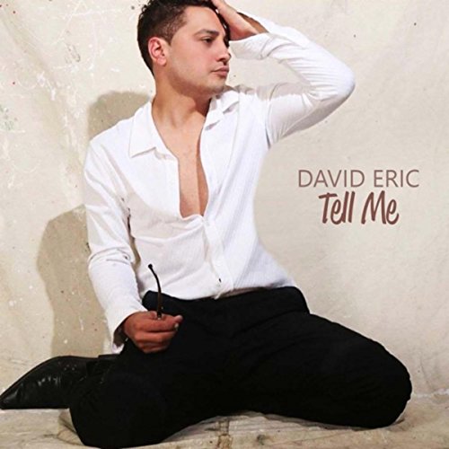 Play Tell Me by David Eric on Amazon Music