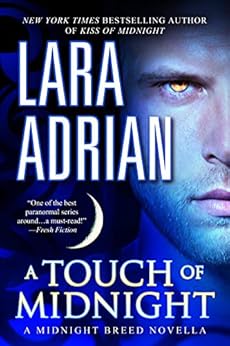 A Touch of Midnight: A Midnight Breed Novella (The Midnight Breed Series) eBook : Adrian, Lara ...