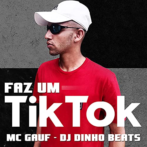 Faz um Tiktok de MC Gauf feat. DJ Dinho Beats en Amazon Music Unlimited