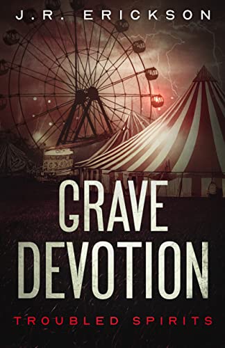 Amazon.com: Grave Devotion: A Troubled Spirits Novel eBook : Erickson ...