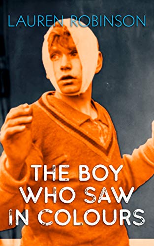 The Boy Who Saw In Colours | LITERARY TITAN