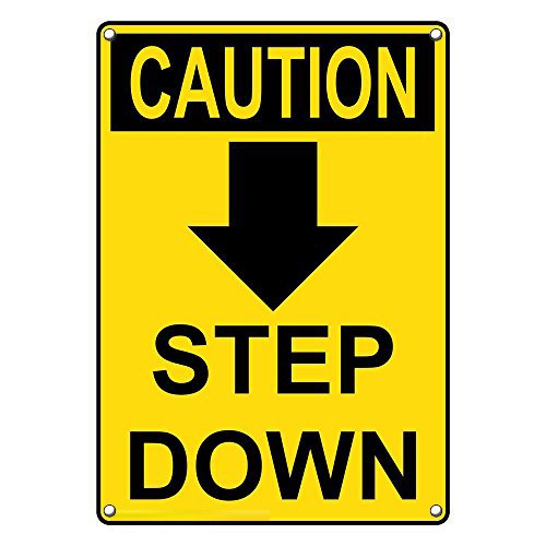 Weatherproof Plastic Vertical OSHA Caution Step Down [Down Arrow] Sign ...