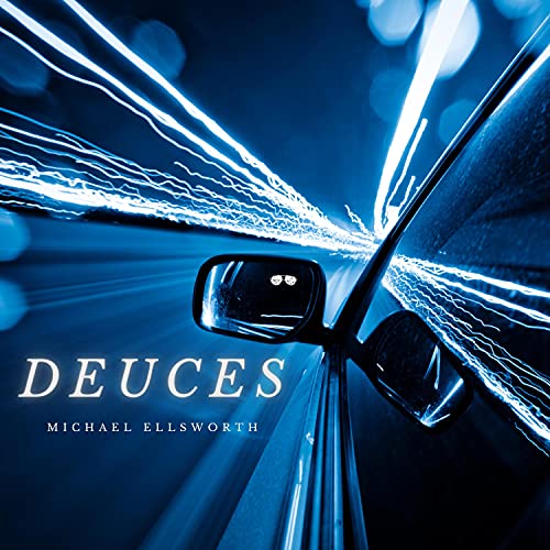 Deuces de Michael Ellsworth en Amazon Music Unlimited
