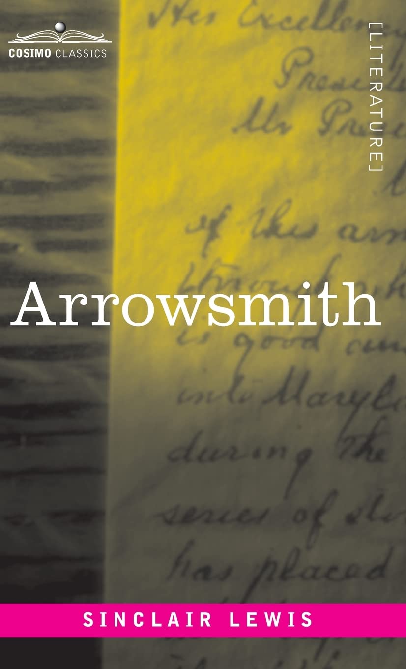 Arrowsmith: Lewis, Sinclair: 9781646795994: Amazon.com: Books