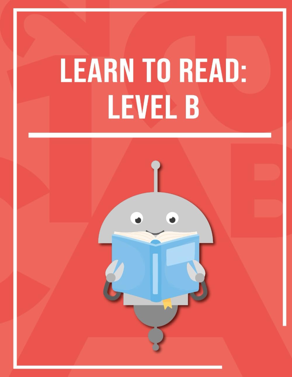 Learn to Read: Level B: Inc., Miaplaza: 9798876616333: Amazon.com: Books