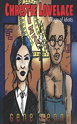 Amazon.com: Christie Lovelace: Village of Idiots: 9781973385844: Penny ...