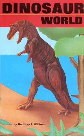 Dinosaur World Book : Williams, Geoffrey T.: Amazon.in: Books