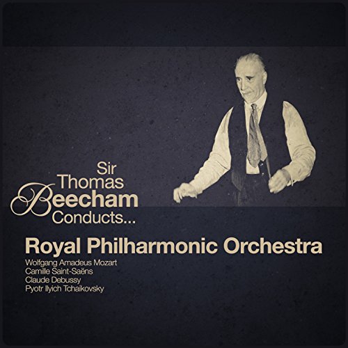 Play Sir Thomas Beecham Conducts... Royal Philharmonic Orchestra by ...