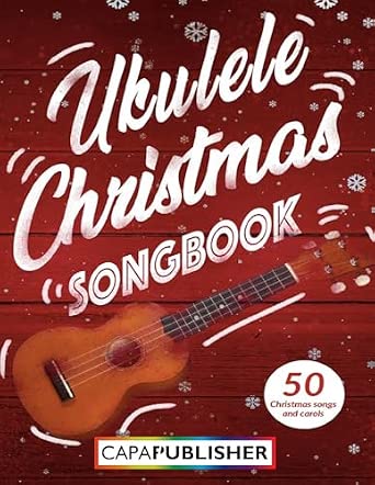 Ukulele Christmas Songbook - Vocal melody & Chords: Joan Capafons ...