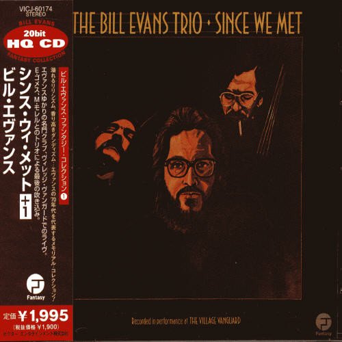 Since We Met : Bill Evans, Bill Evans, Eddie Gomez, Marty Morell, Orrin ...