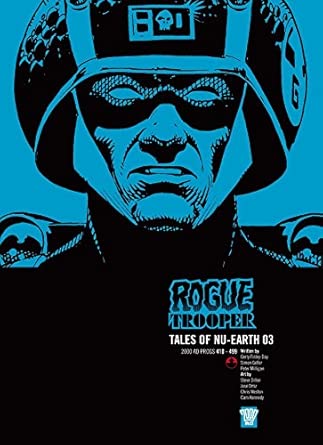 Rogue Trooper: Tales of Nu-Earth 03 : Finley-Day, Gerry, Kennedy, Cam ...