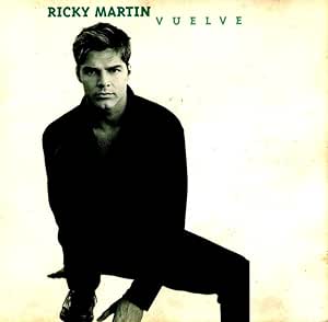 Vuelve - Ricky Martin: Ricky Martin: Amazon.in: Music}