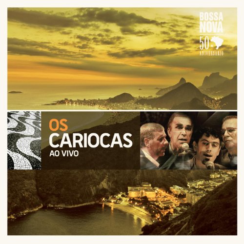 Amazon.co.jp: Os Cariocas: The Best of (Live) : オス・カリオカス: デジタルミュージック