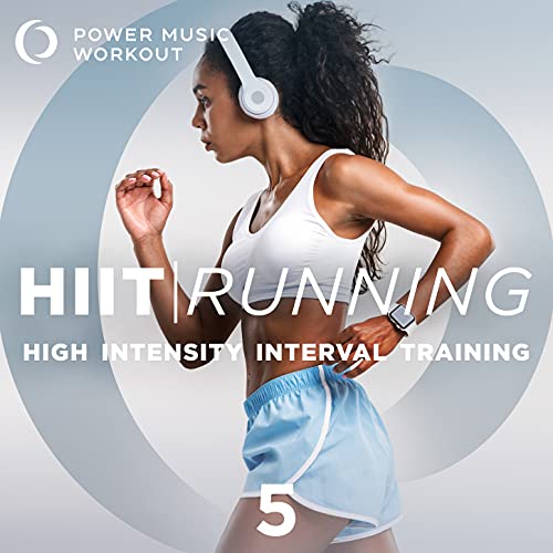 Hiit Running Vol. 5 (High Intensity Interval Training 1 Min Work / 2 Min Rest) de Power Music ...