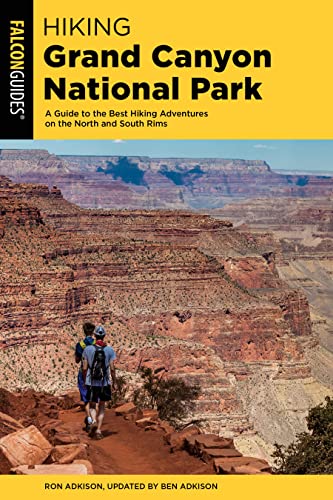 Venturing Arizona's Grand Canyon: A Guide to Major Trails for Novice ...