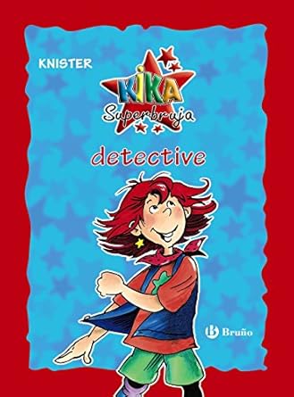 Kika Superbruja detective: Amazon.co.uk: Knister: 9788469624241: Books
