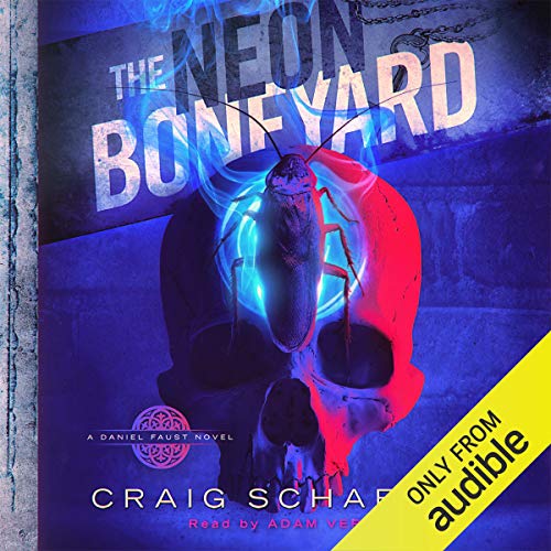 The Neon Boneyard A Daniel Faust Novel Book 8 Hörbuch Download