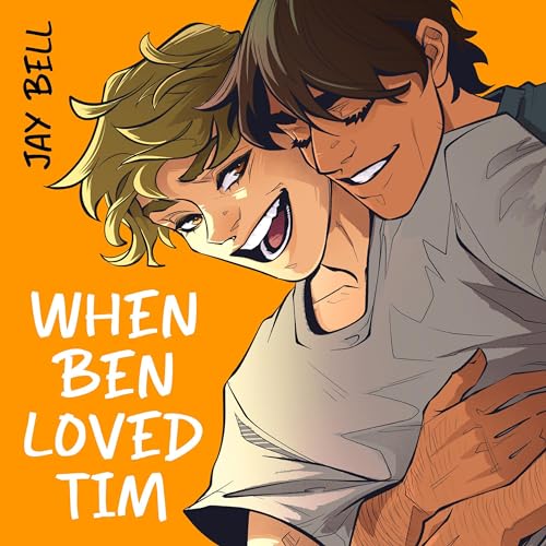 Amazon.com: When Ben Loved Tim: He Loved Him, Book 1 (Audible Audio ...