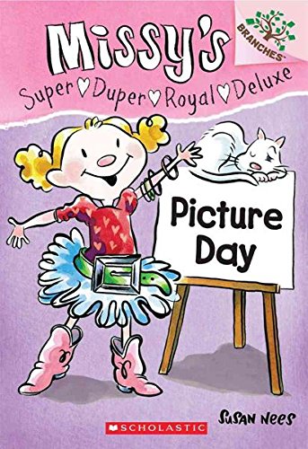 Missys Super Duper Royal Deluxe - 01: Picture Day [Paperback] [Mar 23 ...