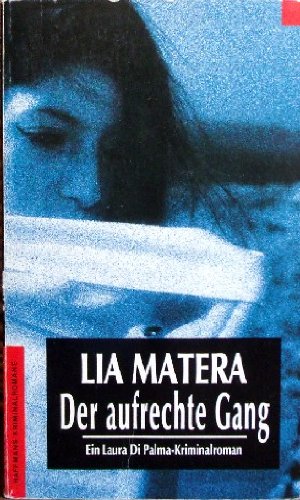 Amazon.com: Der aufrechte Gang: Lia Matera: Books