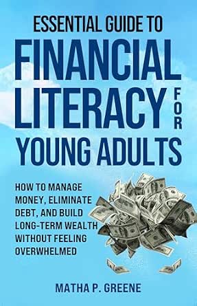 Amazon.com: Essential Guide to Financial Literacy for Young Adults: How ...