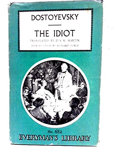 The Idiot: Amazon.co.uk: Fyodor Dostoevsky, Edited By Edward Wasiolek ...