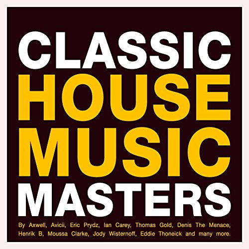 Amazon MusicでVARIOUS ARTISTSのClassic House Music Mastersを再生する