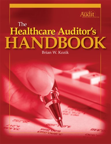 The Healthcare Auditor's Handbook: 9781578397587: Medicine & Health ...