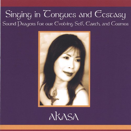 Amazon.com: Singing in Tongues and Ecstasy-Sound Prayers For our ...