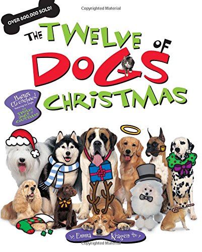 The Twelve Dogs of Christmas: Emma Kragen: 9780849979460: Amazon.com: Books