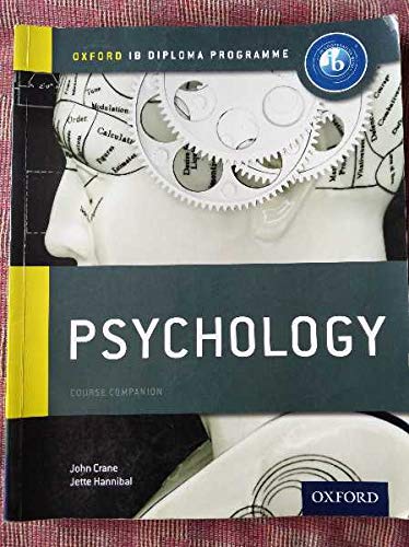 Psychology Course Companion - Oxford IB Diploma : John Crane and Jette ...
