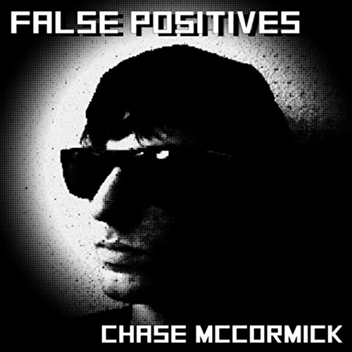 Amazon.com: False Positives : Chase McCormick: Digital Music