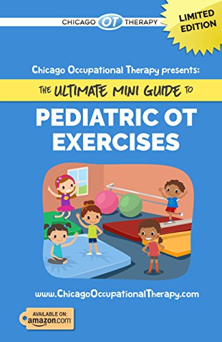 Chicago Occupational Therapy presents: The Ultimate Mini Guide to ...