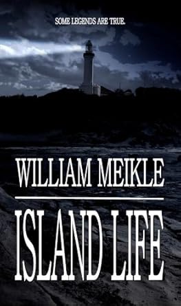Amazon.com: Island Life eBook : Meikle, William: Books
