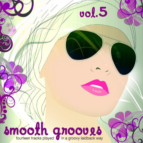 Play Smooth Grooves Vol.5 by VARIOUS ARTISTS on Amazon Music