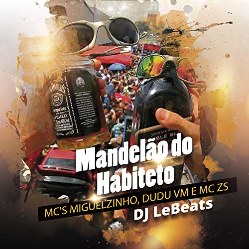 Amazon.co.jp: Mandelão do Habiteto : Mc Zs: デジタルミュージック