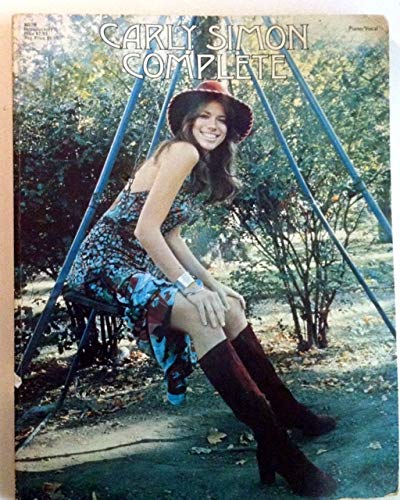 Carly Simon Complete (song book): Arlyne Rothberg (personal management ...