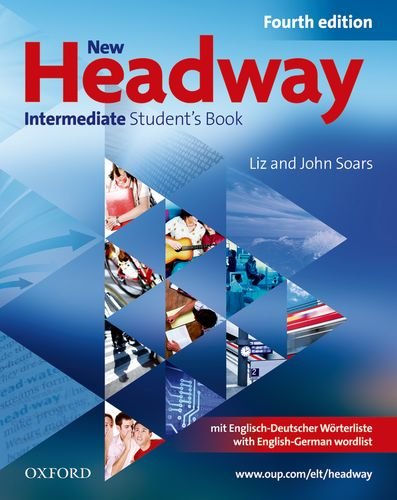 New Headway Intermediate, Fourth edition : Student's Book, w ...