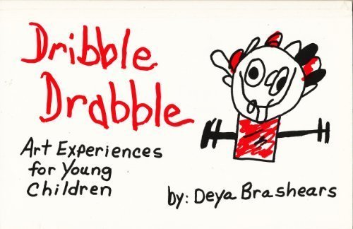 Amazon.com: Dribble, Drabble: Art Experiences for Young Children ...