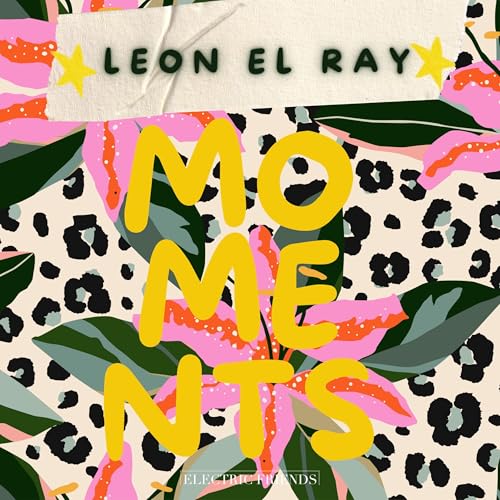 Écouter Moments de Leon El Ray sur Amazon Music