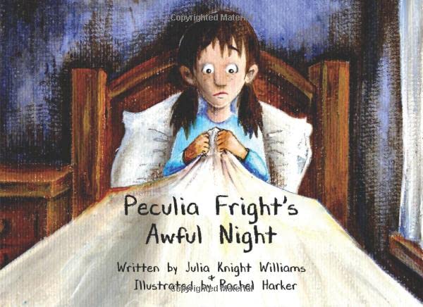Peculia Fright's Awful Night : Williams, Julia Knight, Harker, Rachel ...